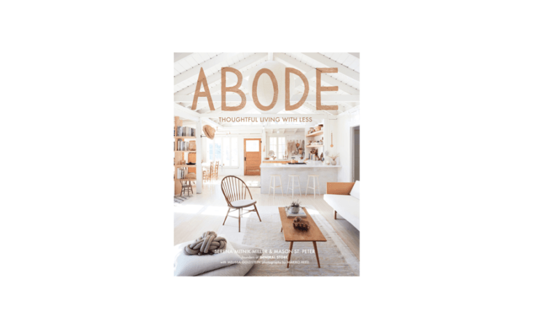 Required Reading: Abode, by the Owners of General Store in San ...